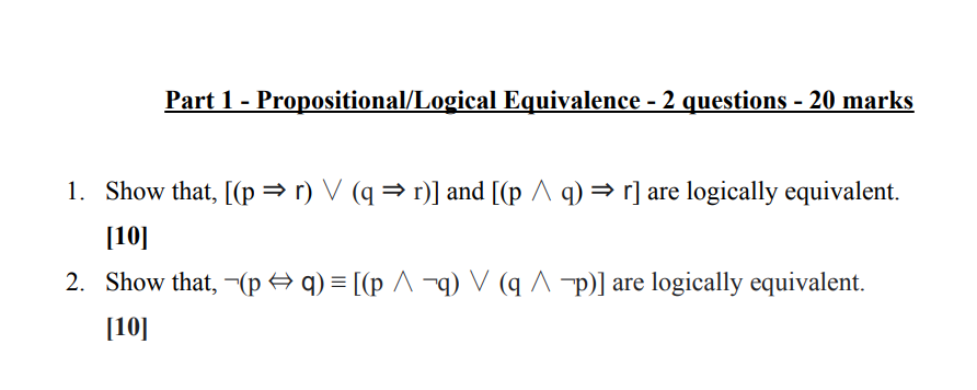 Solved Part 1 - Propositional/Logical Equivalence - 2 | Chegg.com