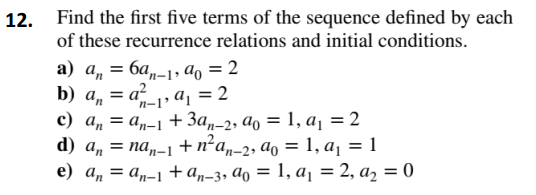 Solved 2. Find the first five terms of the sequence defined | Chegg.com