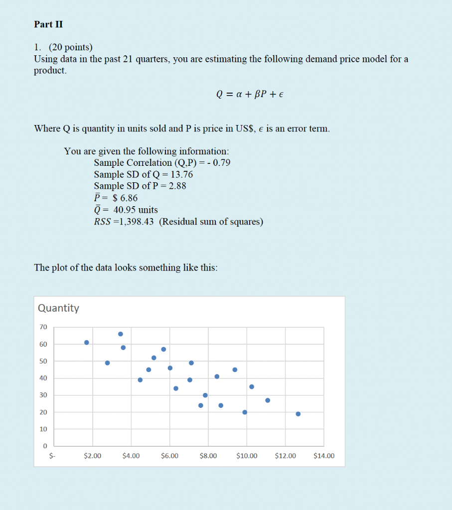 Solved Part II 1. (20 points) Using data in the past 21 | Chegg.com