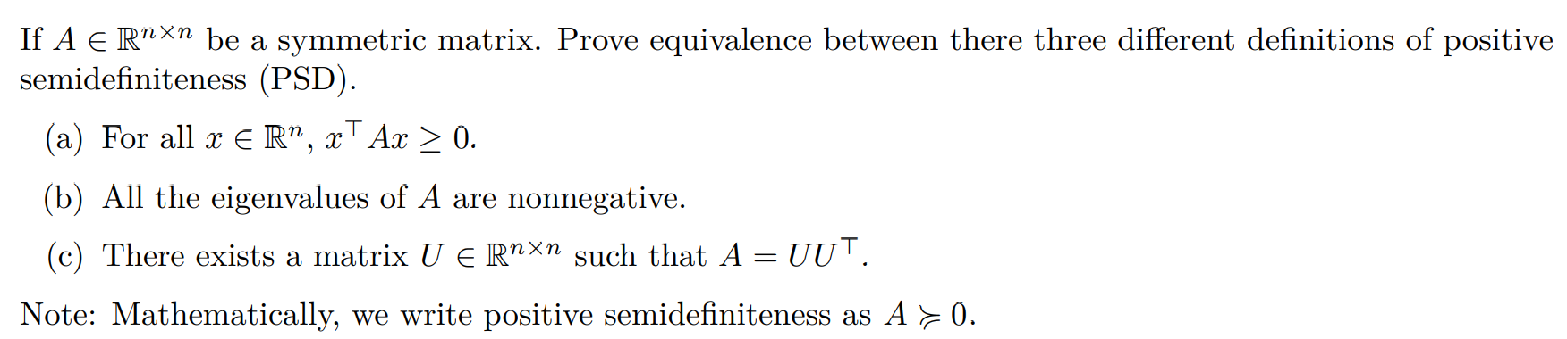 Solved If A∈Rn×n be a symmetric matrix. Prove equivalence | Chegg.com