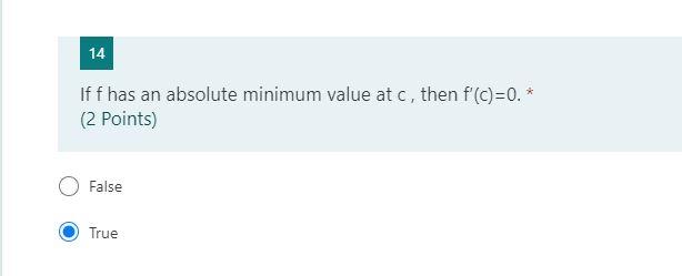 Solved 14 Iff has an absolute minimum value at c , then | Chegg.com