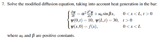 Solved 7. Solve the modified diffusion equation, taking into | Chegg.com
