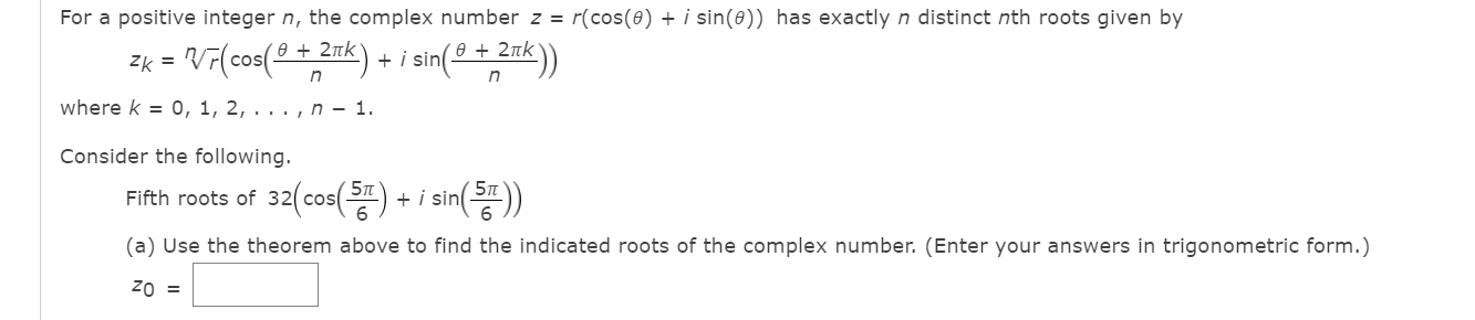 Solved For a positive integer n, the complex number z = | Chegg.com