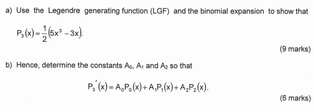 Solved a) Use the Legendre generating function (LGF) and the | Chegg.com