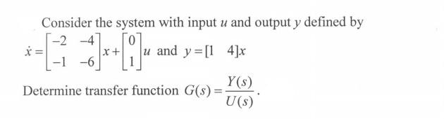 Solved Consider The System With Input U And Output Y Defined 