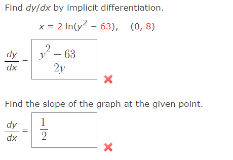 Solved Find dy/dx by implicit differentiation. | Chegg.com