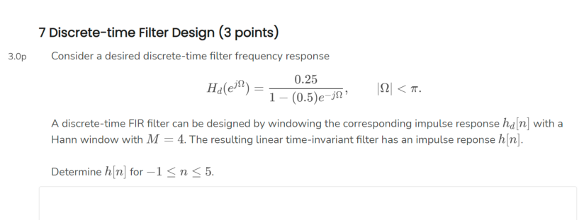 Solved 3.0p 7 Discrete-time Filter Design (3 points) | Chegg.com