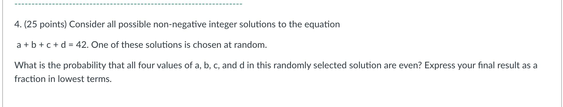Solved 4. (25 points) Consider all possible non-negative | Chegg.com