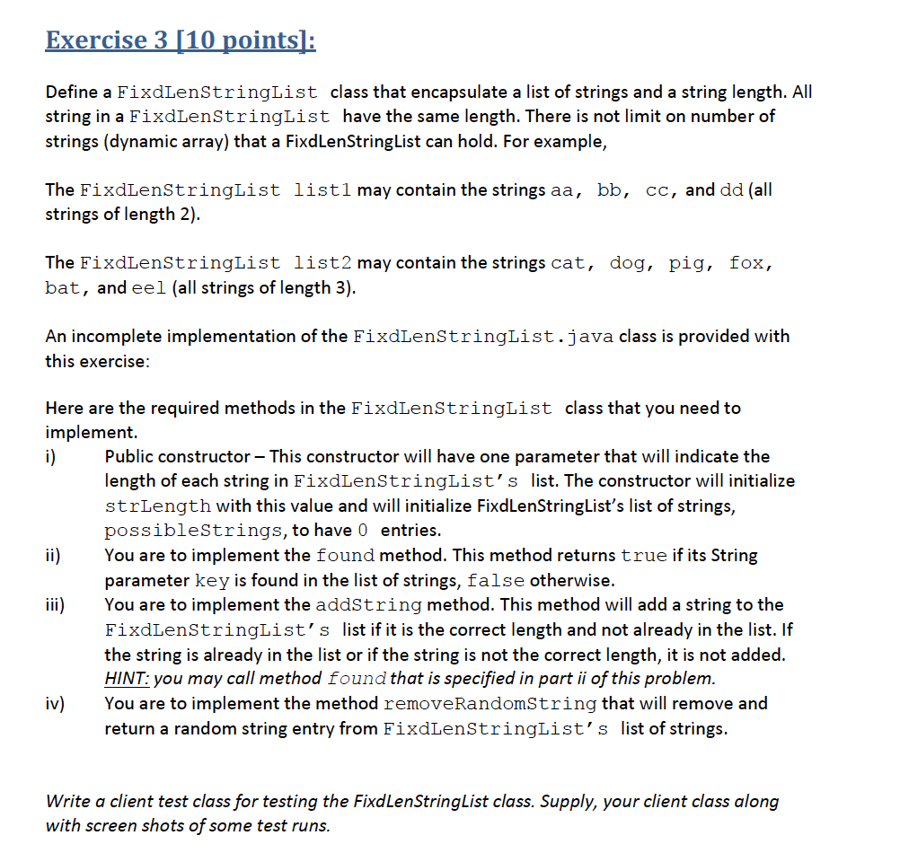 Solved Exercise 3 [10 pointsl: Define a FixdLenStringList | Chegg.com