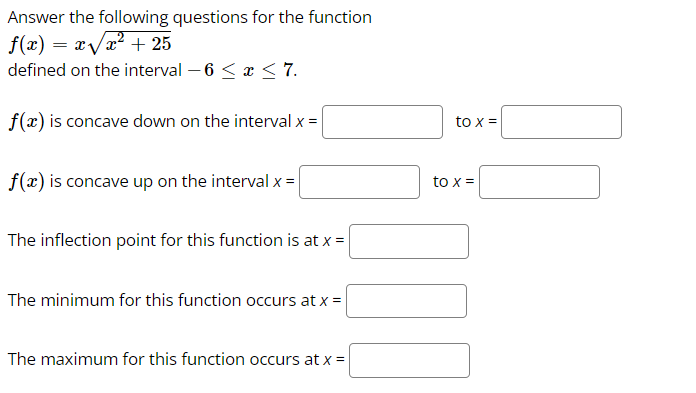 Solved Answer the following questions for the function | Chegg.com