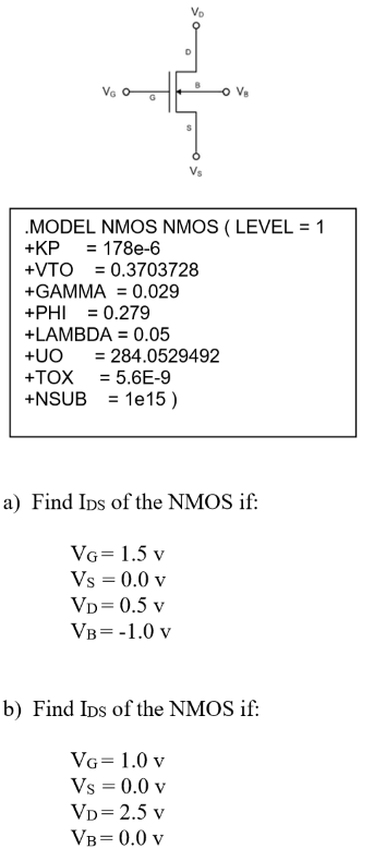 Solved Ve Vi MODEL NMOS NMOS (LEVEL1 +KP 178e-6 +VTO | Chegg.com