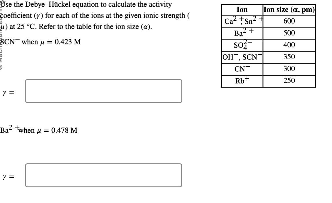 Solved USse the Debye-Hückel equation to calculate the | Chegg.com