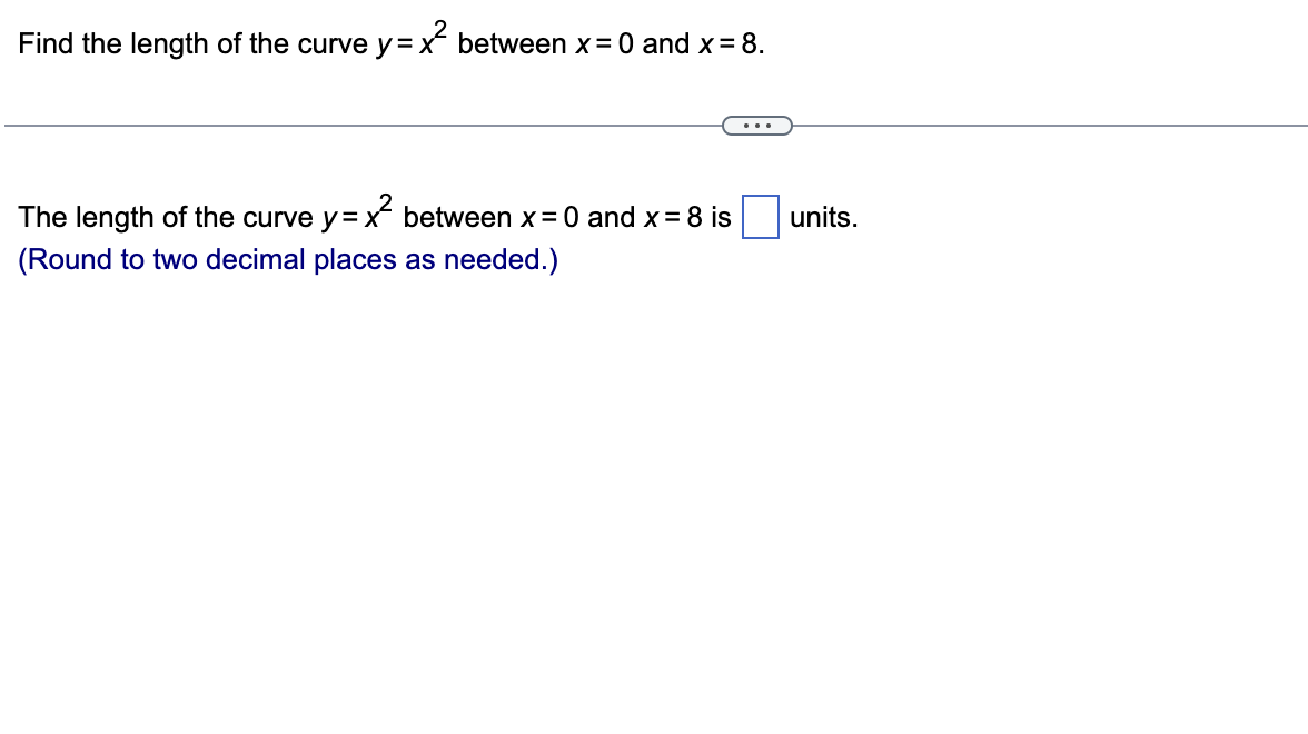 Solved Find the length of the curve y=x2 between x=0 and x=8 | Chegg.com
