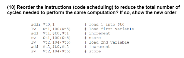 Solved 10 reorder The Instructions Code Scheduling to
