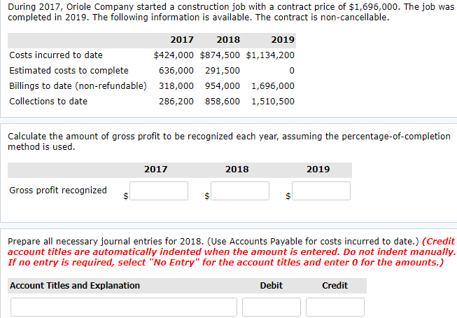 Solved During 2017, Oriole Company started a construction | Chegg.com