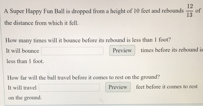 Solved A Super Happy Fun Ball is dropped from a height of 10 | Chegg.com