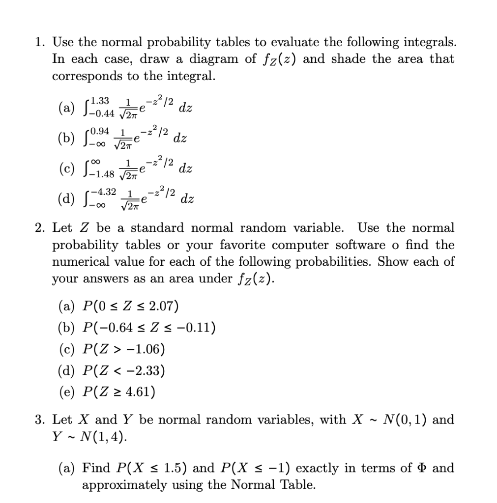 Solved 1. Use the normal probability tables to evaluate the | Chegg.com