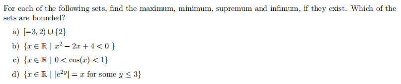 Solved For each of the following sets, find the maximum, | Chegg.com