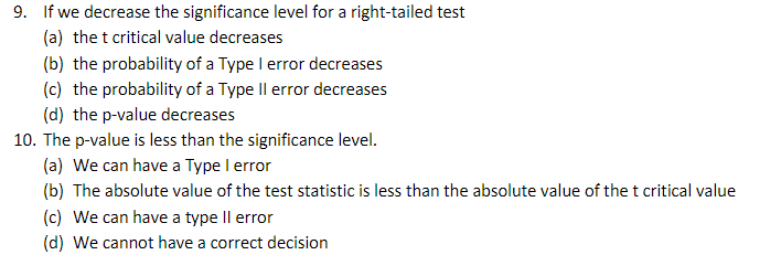 Solved 9. If we decrease the significance level for a | Chegg.com