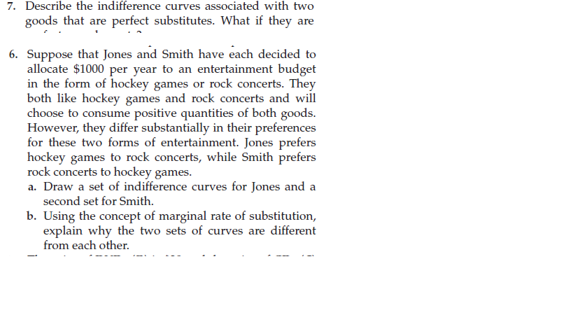 7. Describe the indifference curves associated with | Chegg.com
