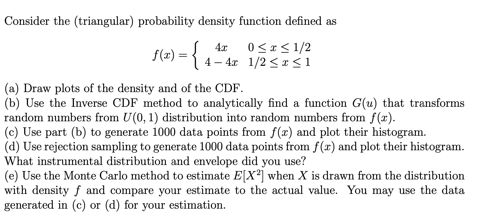 Solved Consider the (triangular) probability density | Chegg.com