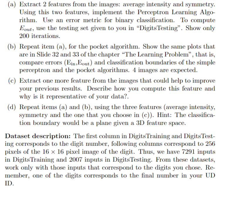 Solved 4. Handwritten Digit Recognition. The goal is to | Chegg.com