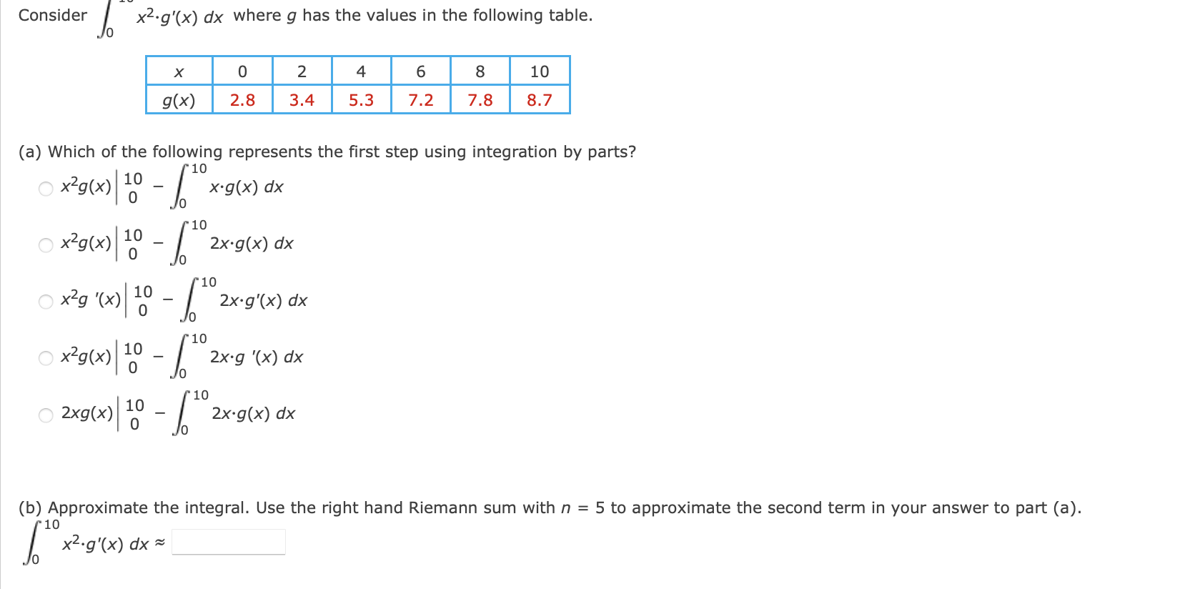 Solved Consider ∫02x2*g'(x)dx where g has the values in | Chegg.com Solved Consider ∫02x2*g'(x)dx where g has the values in | Chegg.com
