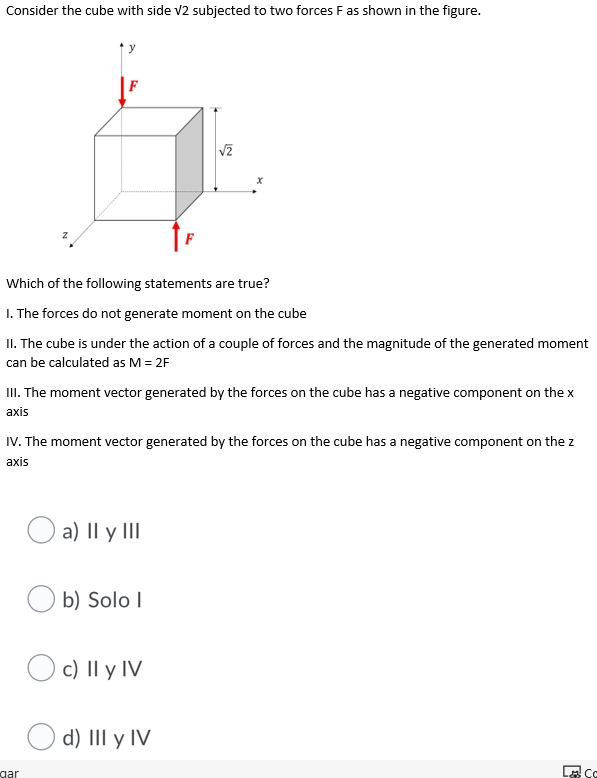 Solved Consider the cube with side v2 subjected to two | Chegg.com