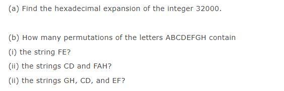 Solved (a) Find the hexadecimal expansion of the integer | Chegg.com