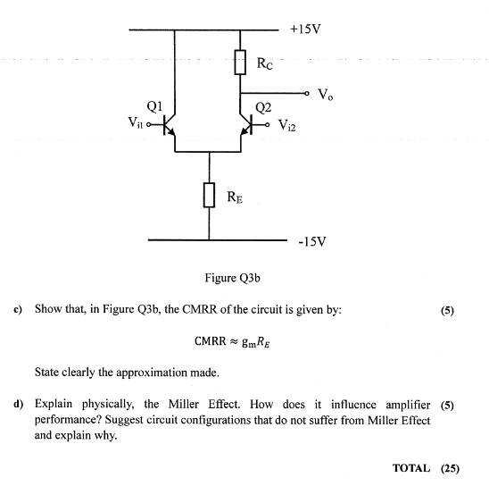 Solved b) Figure Q3b shows a differential amplifier circuit | Chegg.com