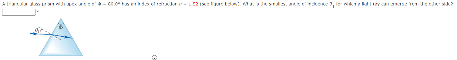 Solved A triangular glass prism with apex angle of 0 = 60.0° | Chegg.com