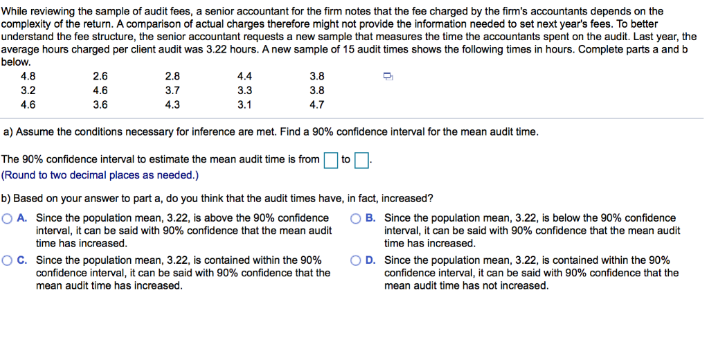 Solved While reviewing the sample of audit fees, a senior | Chegg.com