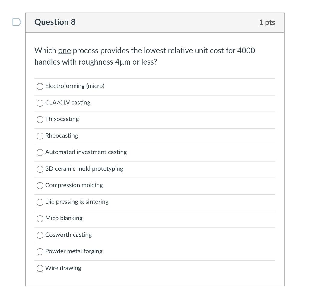 Solved Question 8 1 pts Which one process provides the | Chegg.com