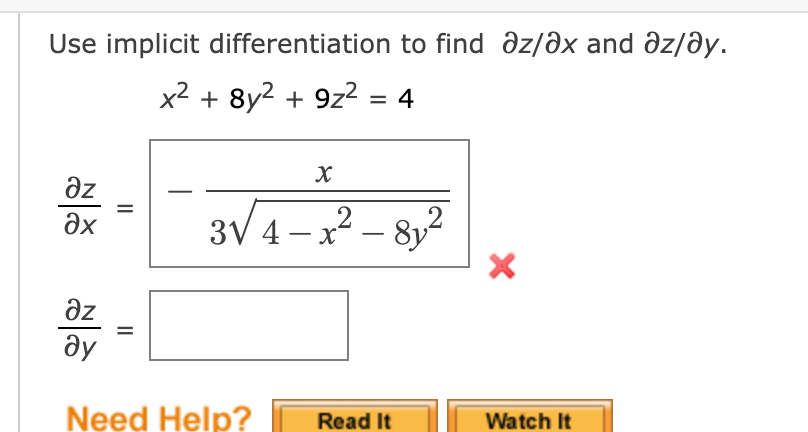 Solved Use implicit differentiation to find delzdelx and | Chegg.com