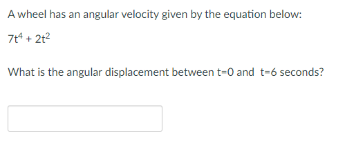 Solved A wheel has an angular velocity given by the equation | Chegg.com