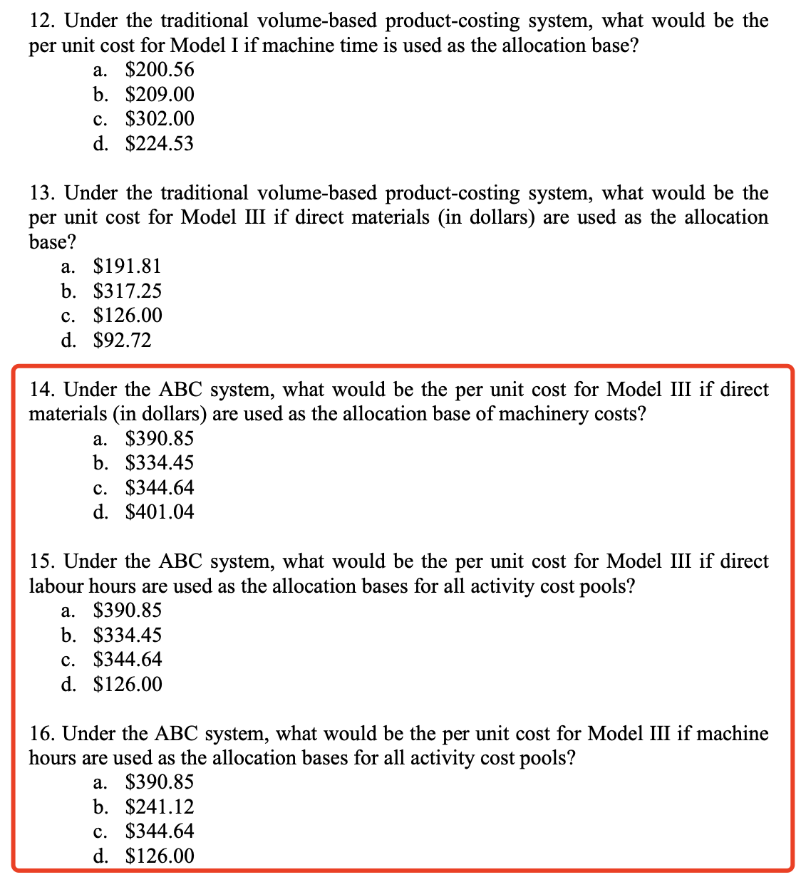 Solved 12. Under the traditional volume-based | Chegg.com