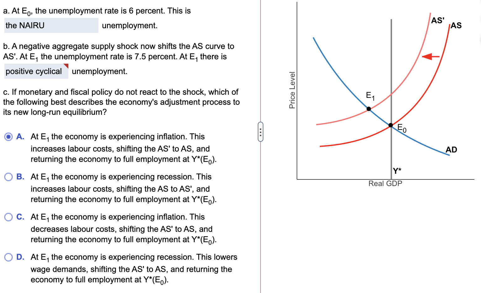 Solved c. If monetary and fiscal policy do not react to the | Chegg.com