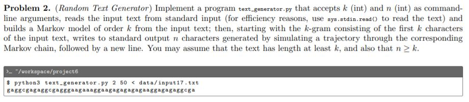 Problem 2. (Random Text Generator) Implement a | Chegg.com