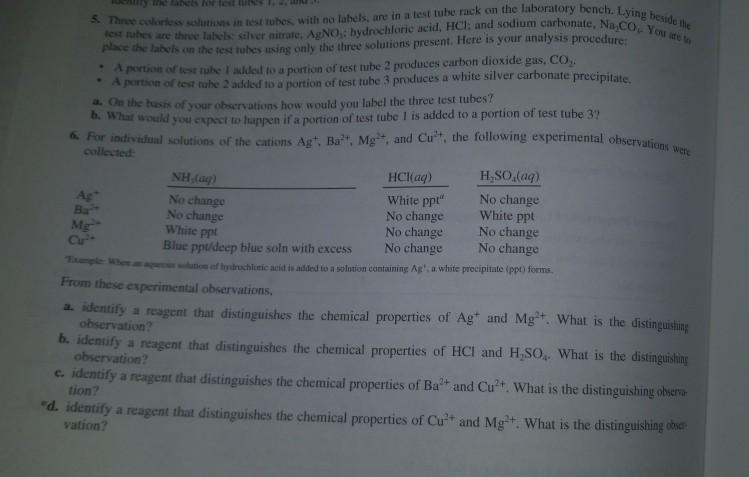 Solved 5. Three colorless solutions in test tubes, with no | Chegg.com