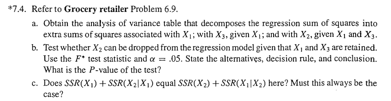 *7.4. Refer to Grocery retailer Problem 6.9. a. | Chegg.com