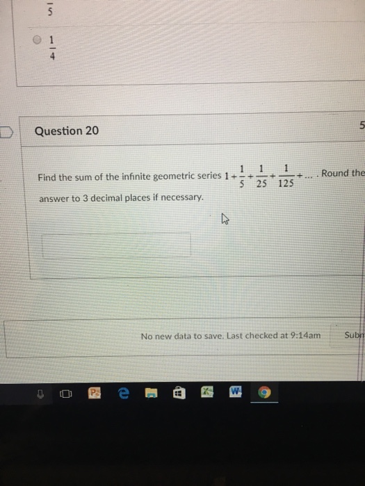 Solved Find the sum of the infinite geometric series 1 + 1/5 | Chegg.com