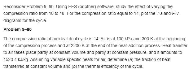 Solved Reconsider Problem 9-60. Using EES (or other) | Chegg.com