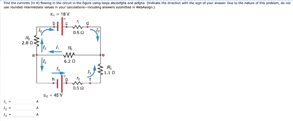 Solved Find the currents (in A) flowing in the circuit in | Chegg.com