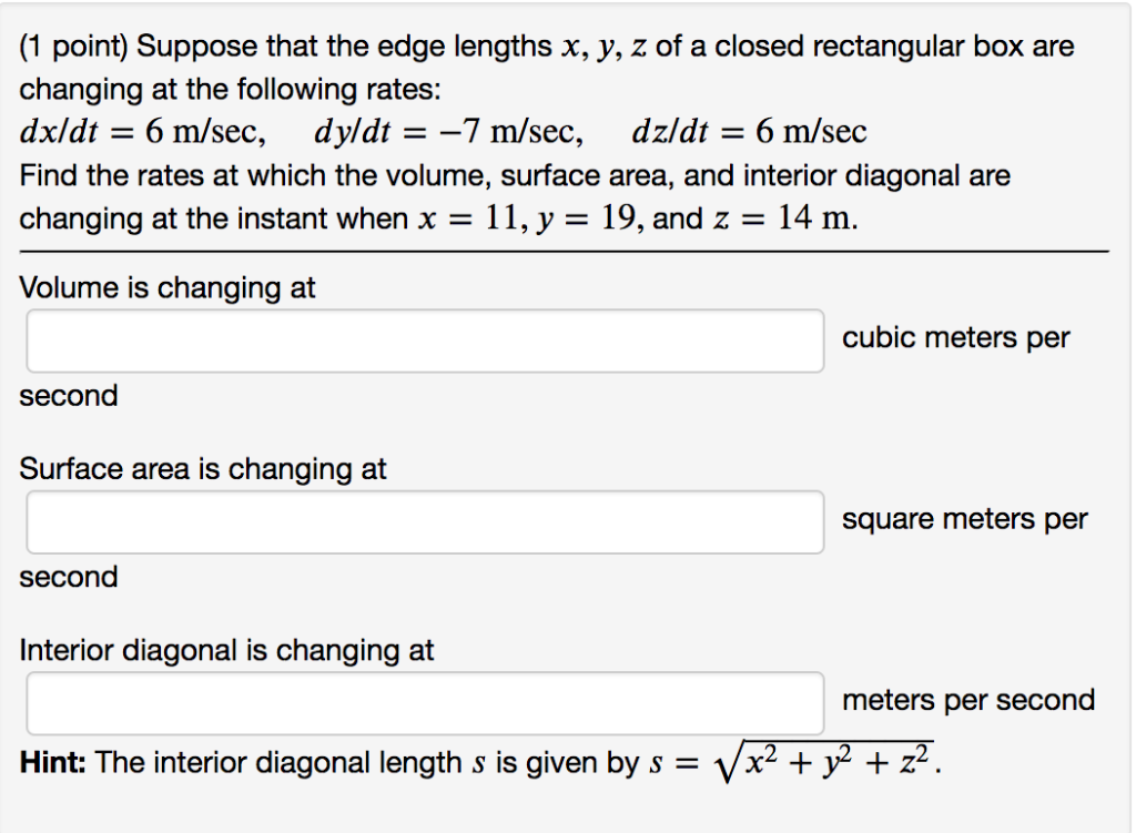 Solved Suppose that the edge lengths 𝑥,𝑦,𝑧 of a closed | Chegg.com