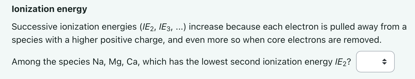 Solved lonization energySuccessive ionization energies | Chegg.com