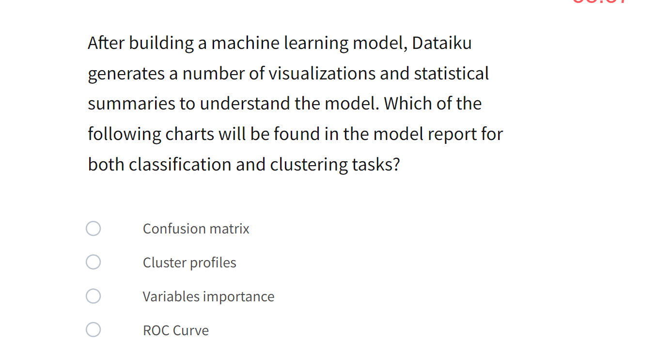 Solved After building a machine learning model, Dataiku | Chegg.com