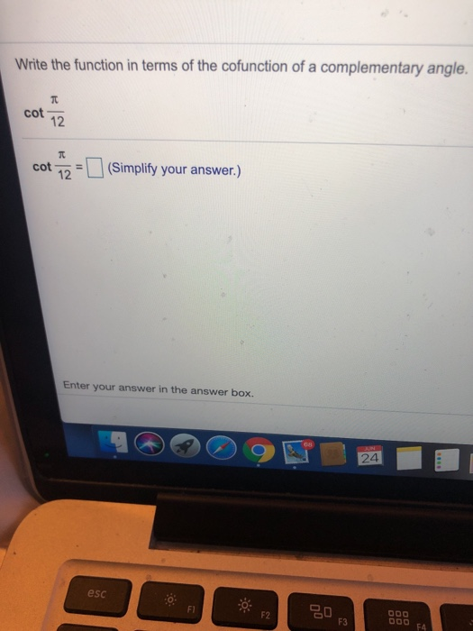 Solved Write the function in terms of the cofunction of a | Chegg.com
