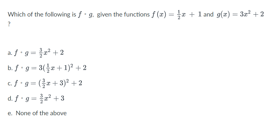 Solved Which of the following is f@g, ﻿given the functions | Chegg.com