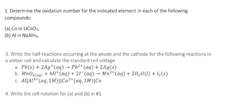 Solved 1 Determine The Oxidation Number For The Indicated