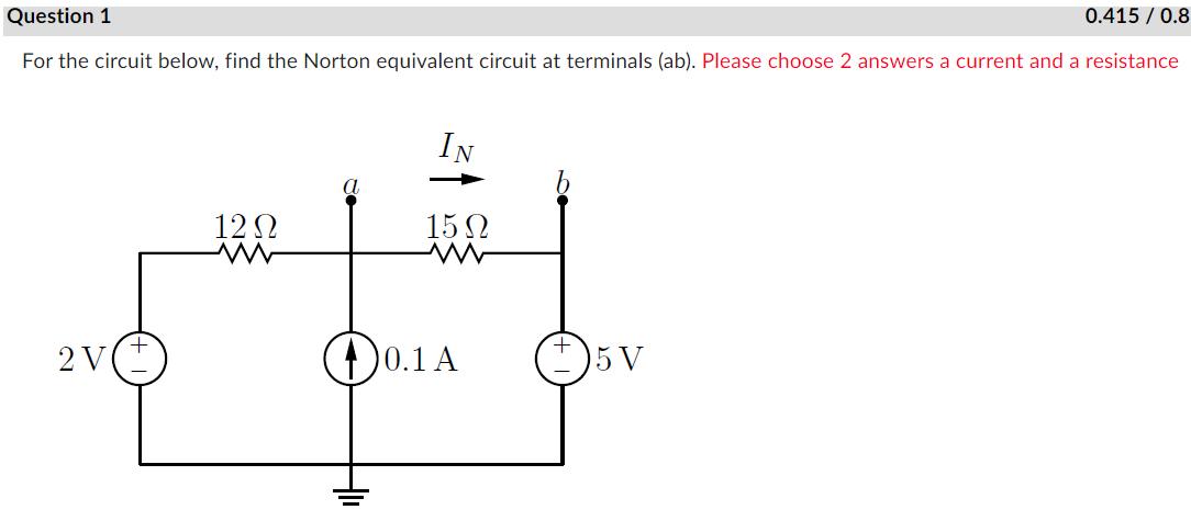 Solved For the circuit below, find the Norton equivalent | Chegg.com